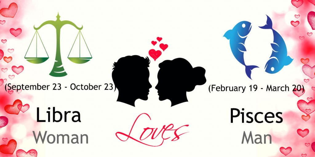 Libra Woman and Pisces Man Love Compatibility