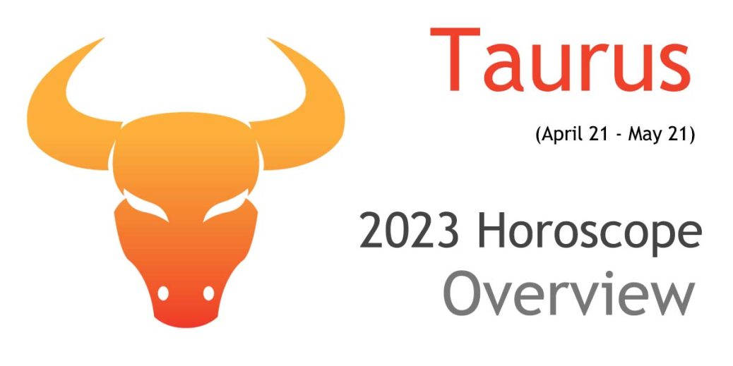 2023 Taurus Yearly Horoscope | Ask Oracle